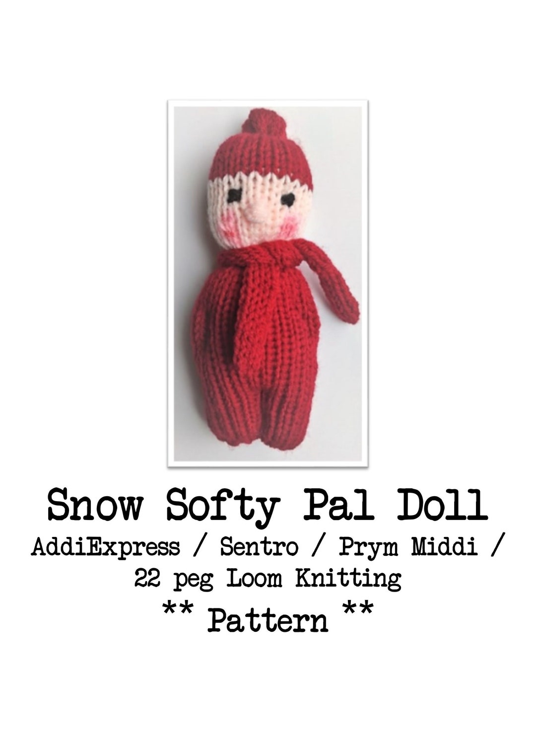 Snow Softy Pal - Doll Pattern - Addi, Sentro, Prym, Loom Knitting - Etsy