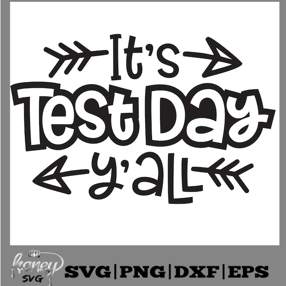It's Test Day Y'all Svg Teacher Svg School Svg Svg - Etsy