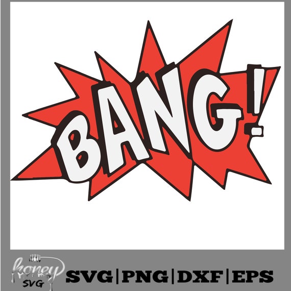 Bang Svg Party Svg Tshirt Design Svg Esp Dxf Png | Etsy