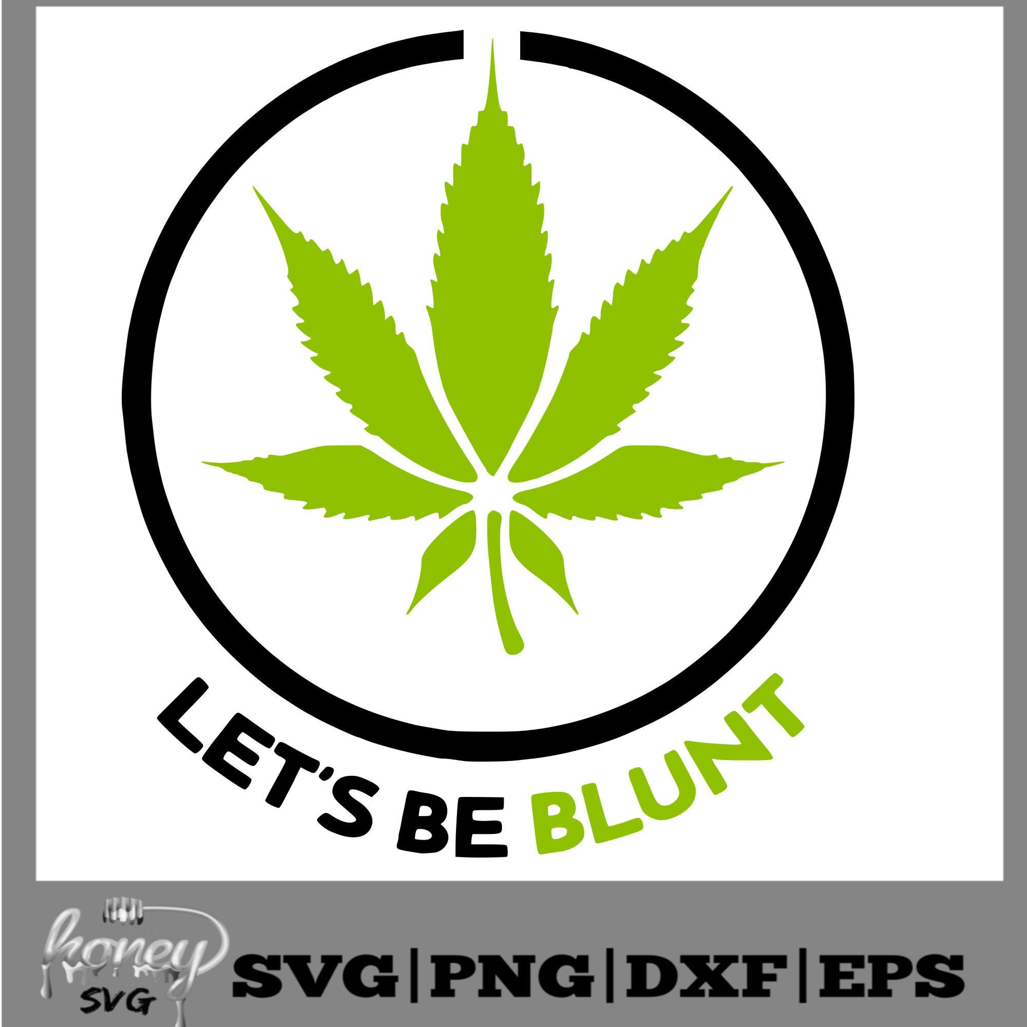Let's Be Blunt Svg-Blunt Weed Tray png file Cannabis | Etsy