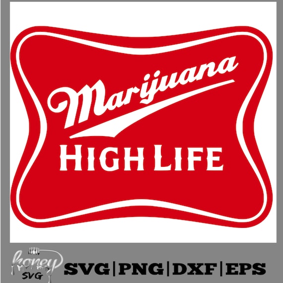 Marijuana High Life Blunt File Blunt Weed Tray Png File | Etsy