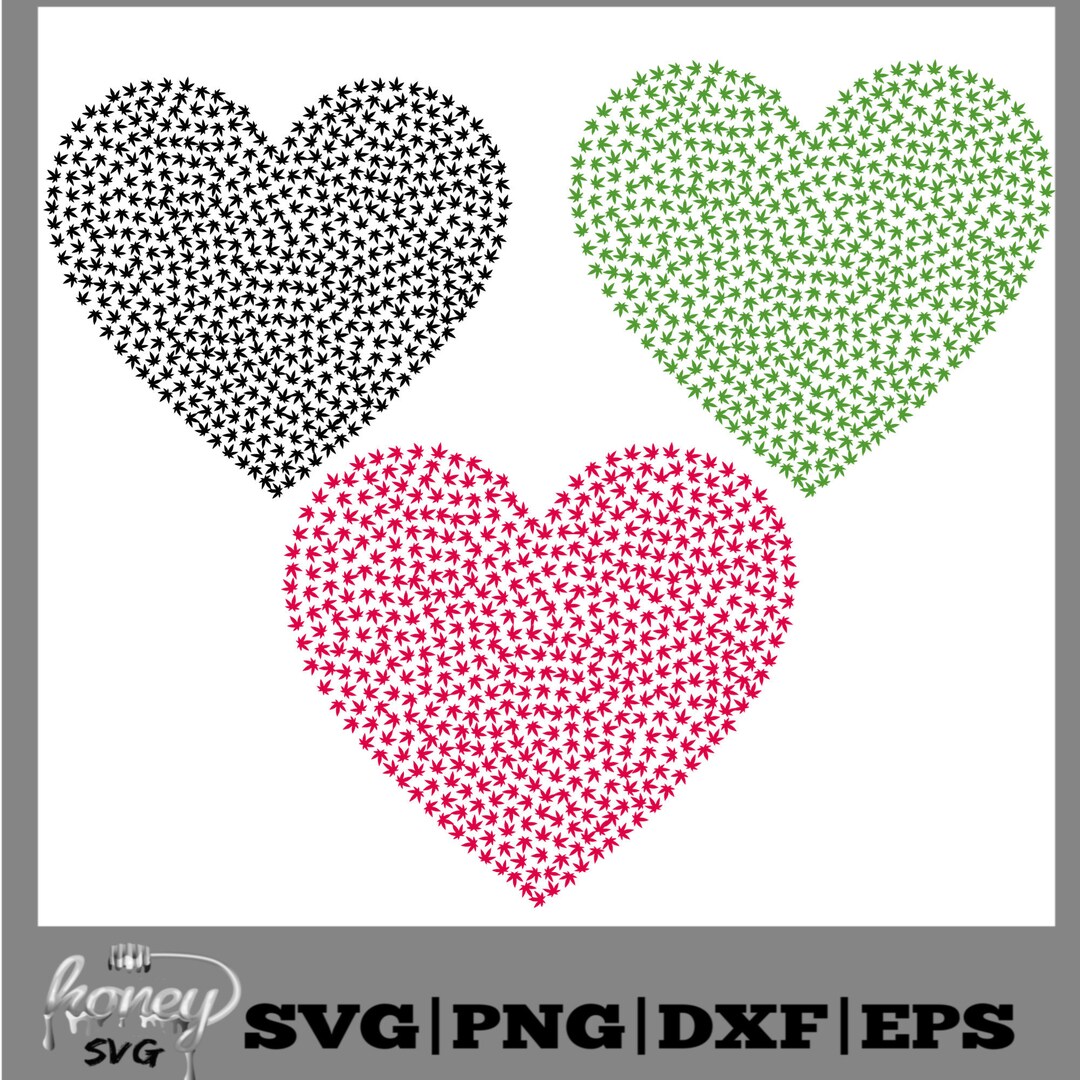 Weed Svg, Dxf, Png, Eps, Cut Files, Cannabis Svg, Marijuana Leaf Heart ...