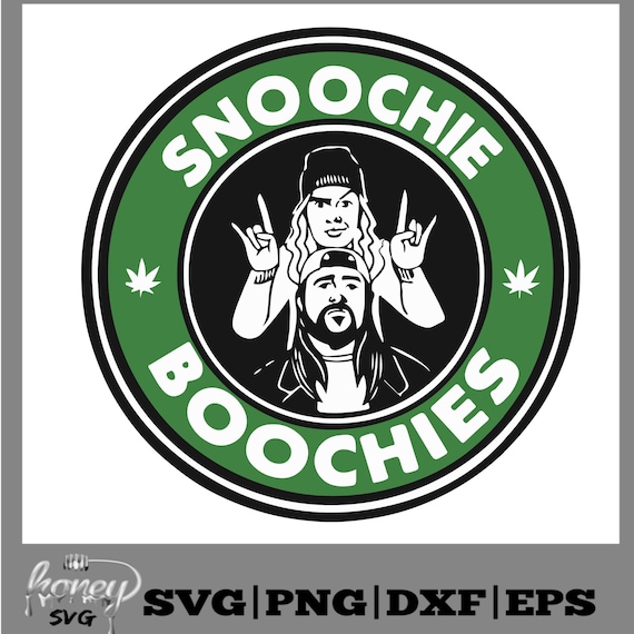 Snoochie Boochie Svg Silent Bob Svg Weed Svg Pot Svg - Etsy Finland