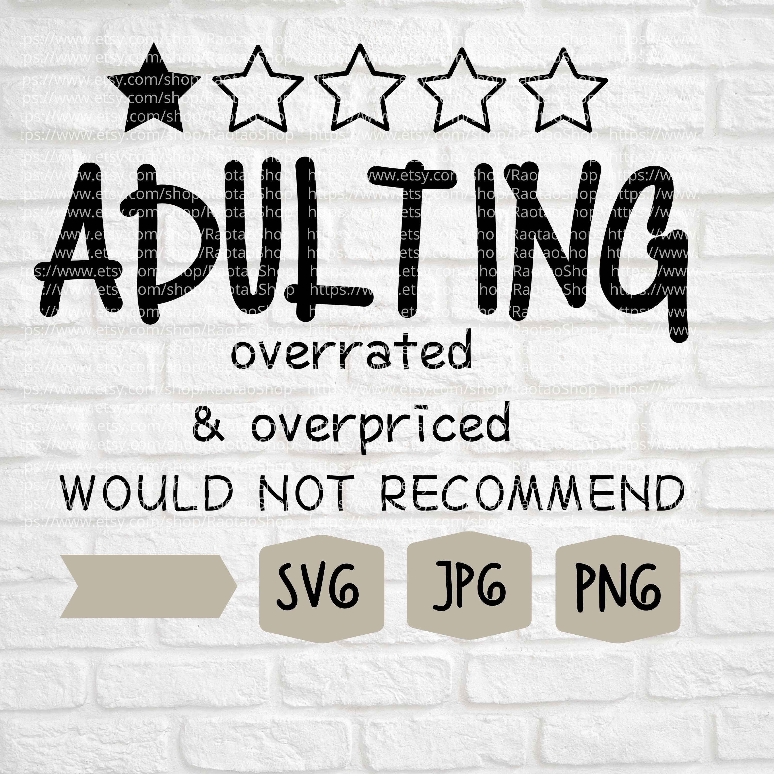 Adulting svg I Young Adult svg I Funny Adult svg I Grown Up | Etsy