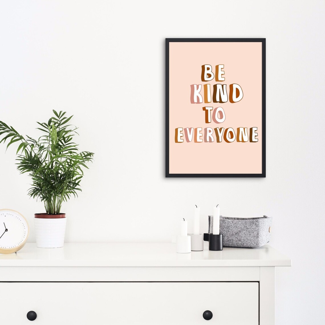 Be Kind Quote Print / Be Kind Home Print / Happiness Quote | Etsy