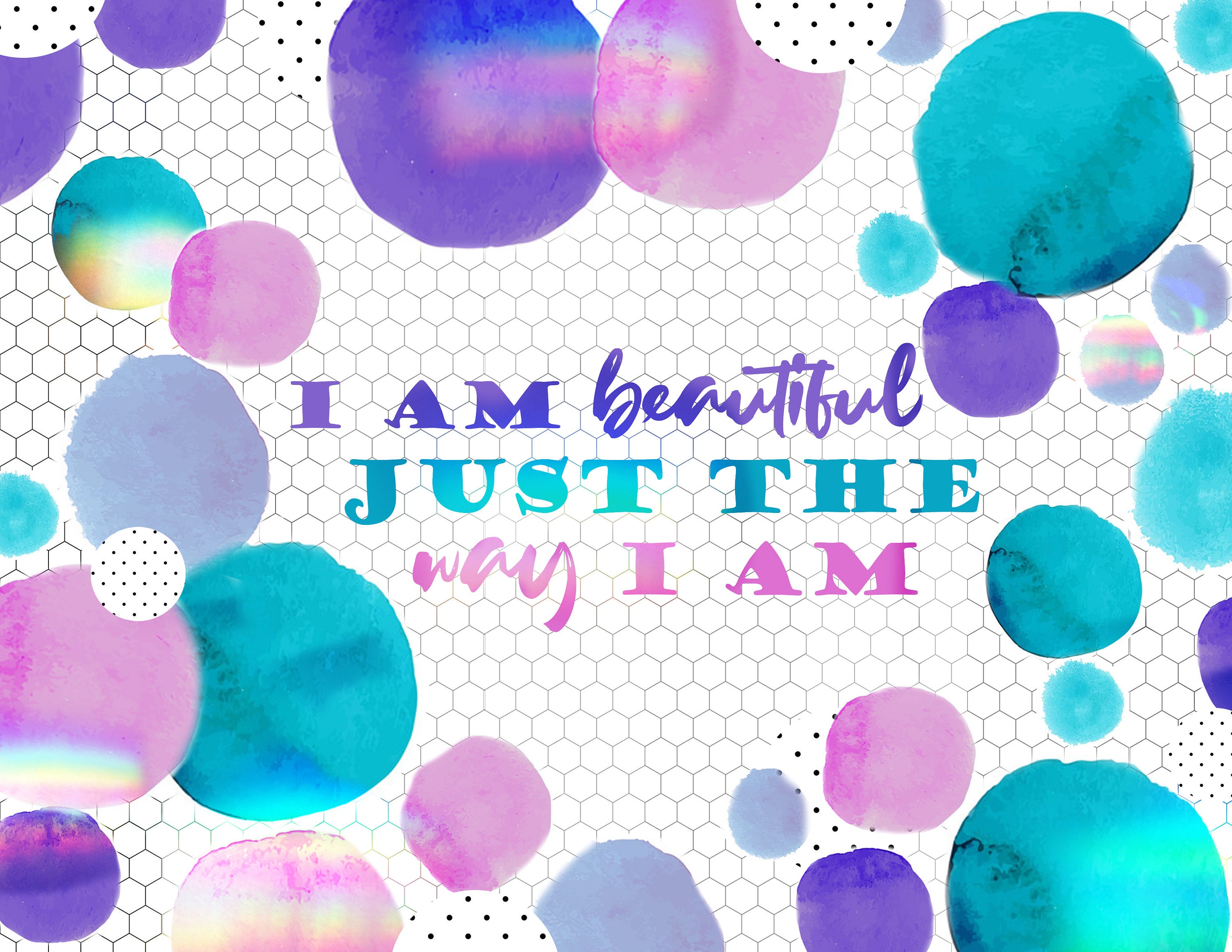 I Am Beautiful Just the Way I Am | Instant Downloadable Artwork | Body ...
