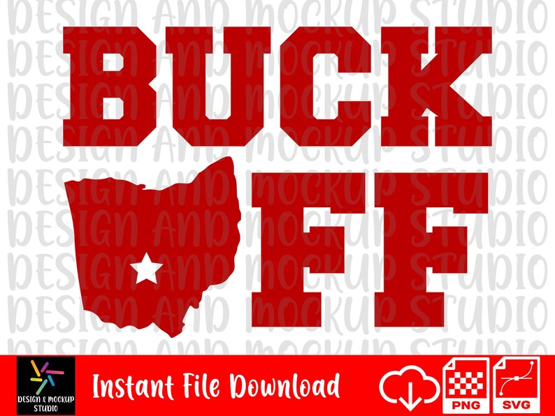 Buck Off SVG PNG Digital Download Ohio State Digital image | Etsy