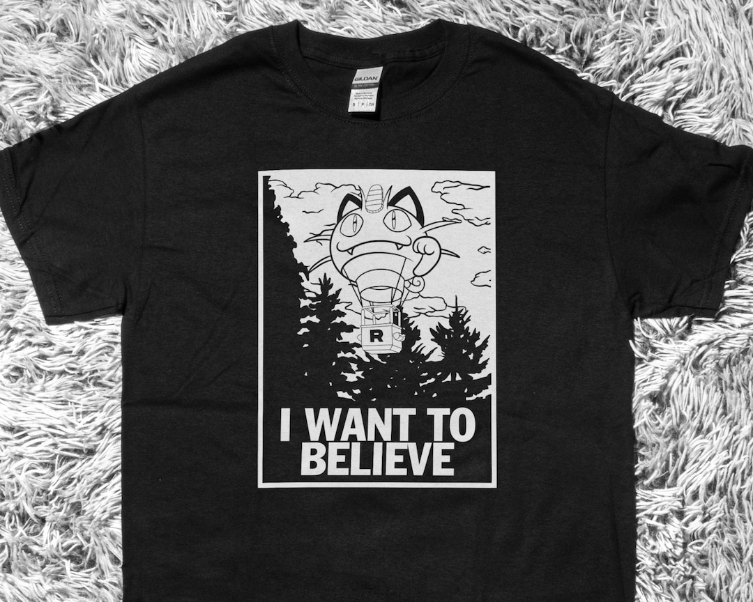 I Want to Believe... in Team Rocket T-shirt - Etsy