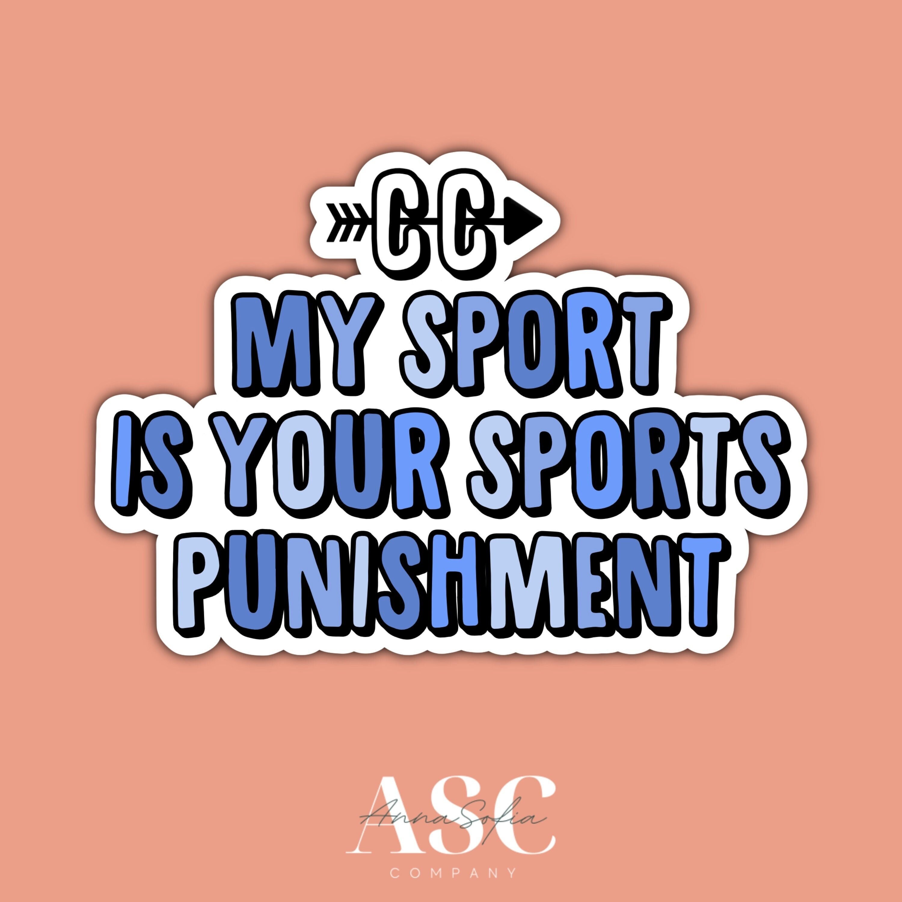 My Sport is Your Sports Punishment Sticker Waterproof Cross | Etsy