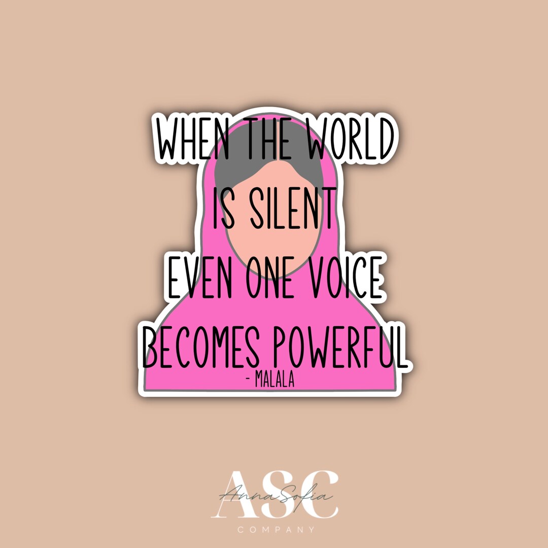 Malala Quote Sticker, Waterproof, Women Empowerment Sticker, Laptop ...