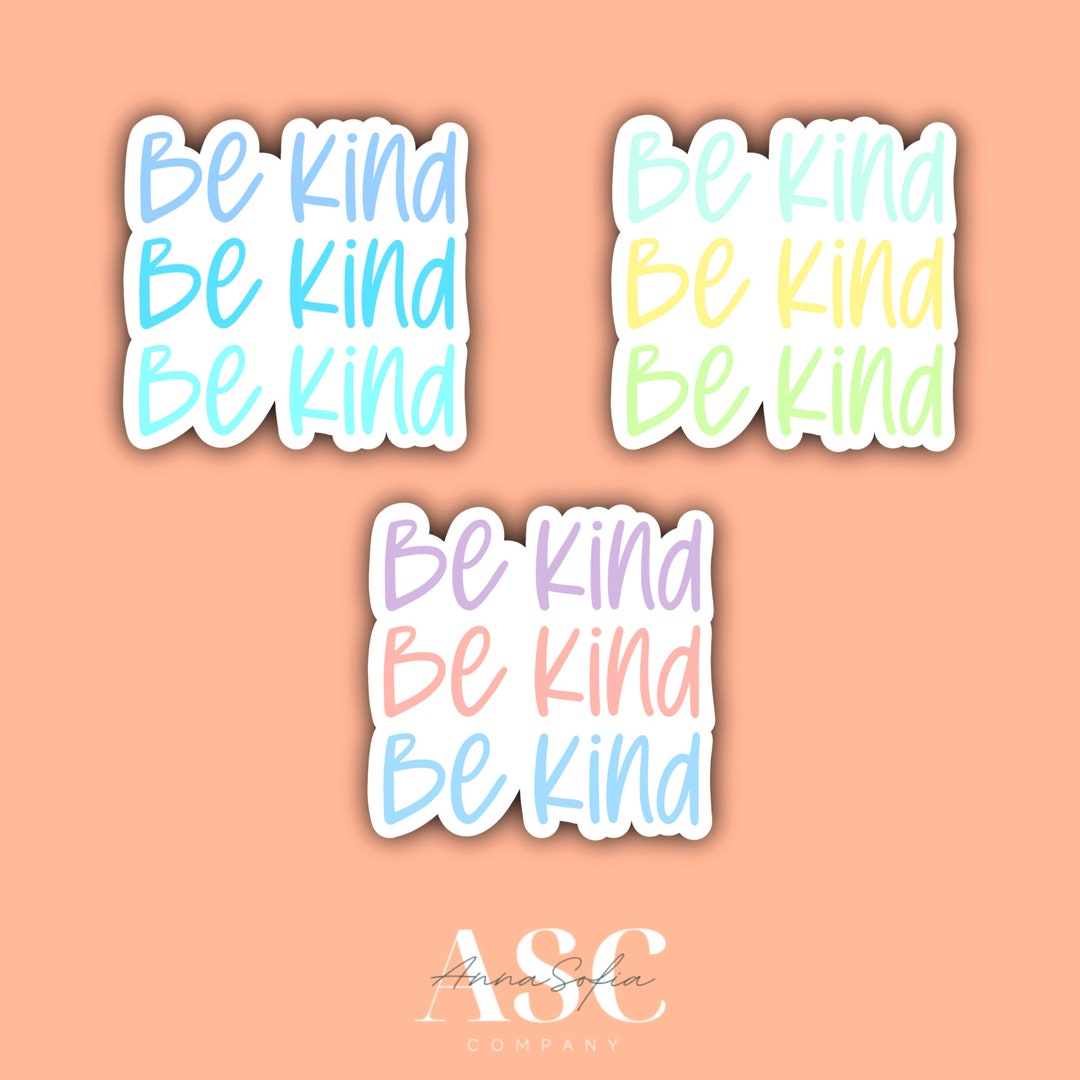 Be Kind Sticker Pack - Etsy