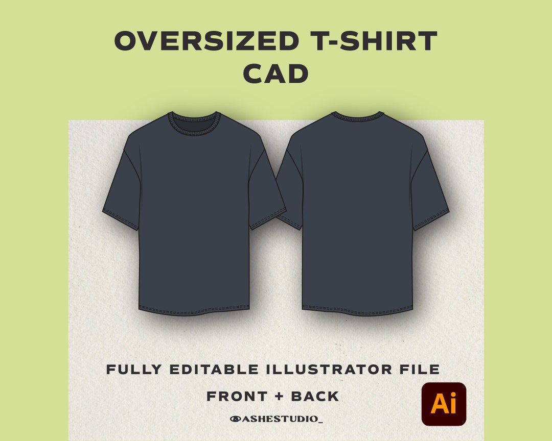Oversized T-shirt CAD | Fully Editable in Adobe Illustrator | Ai ...