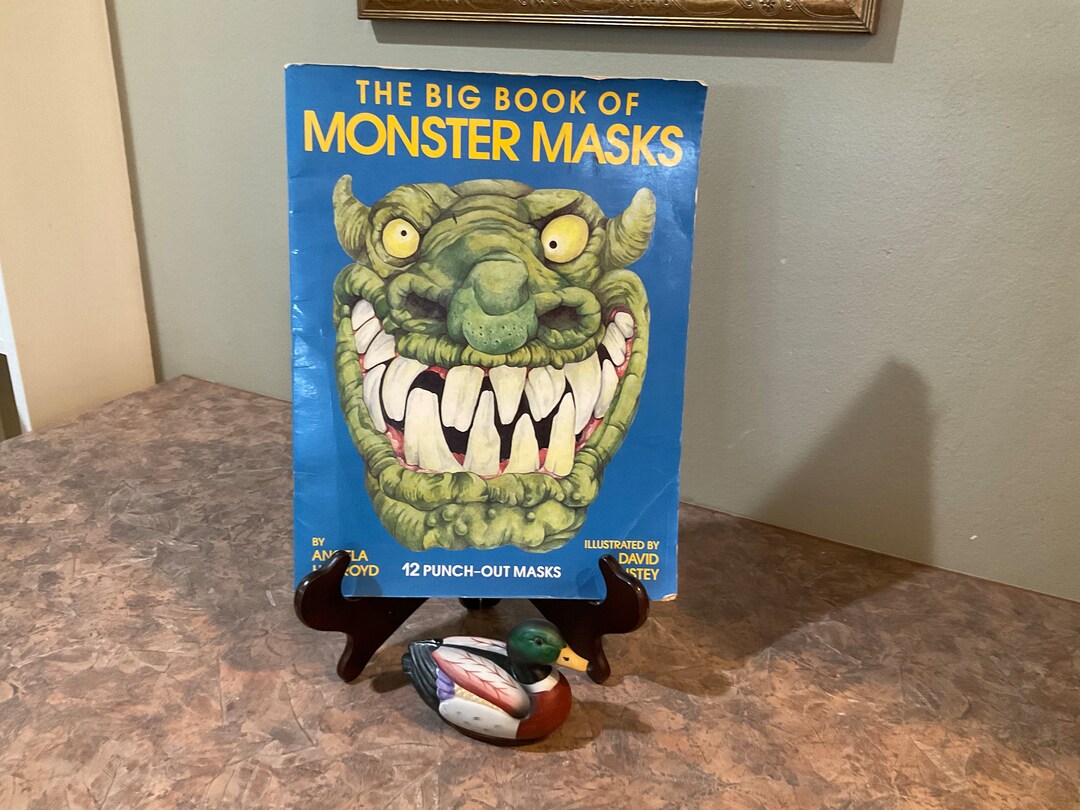 The Big Book of MONSTER Masks by Angela Holroyd & David Anstey, First ...