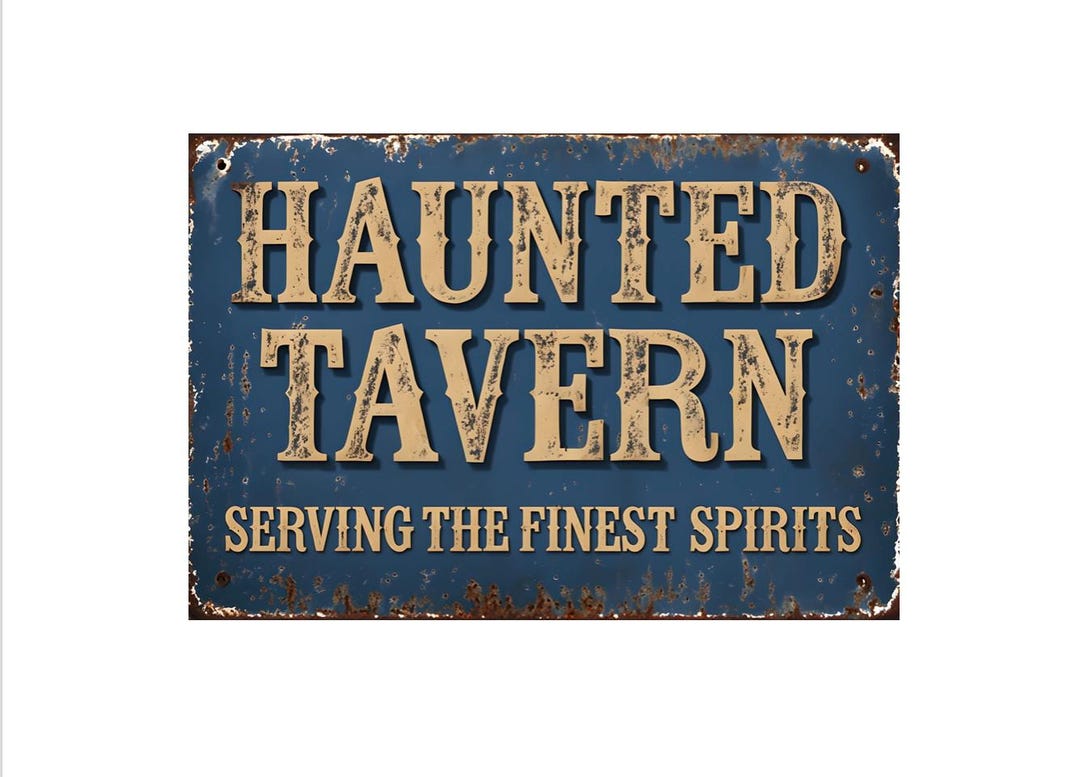 Vintage Haunted Tavern Sign, Haunted Tavern Sign. Retro Wall Sign, Wall ...