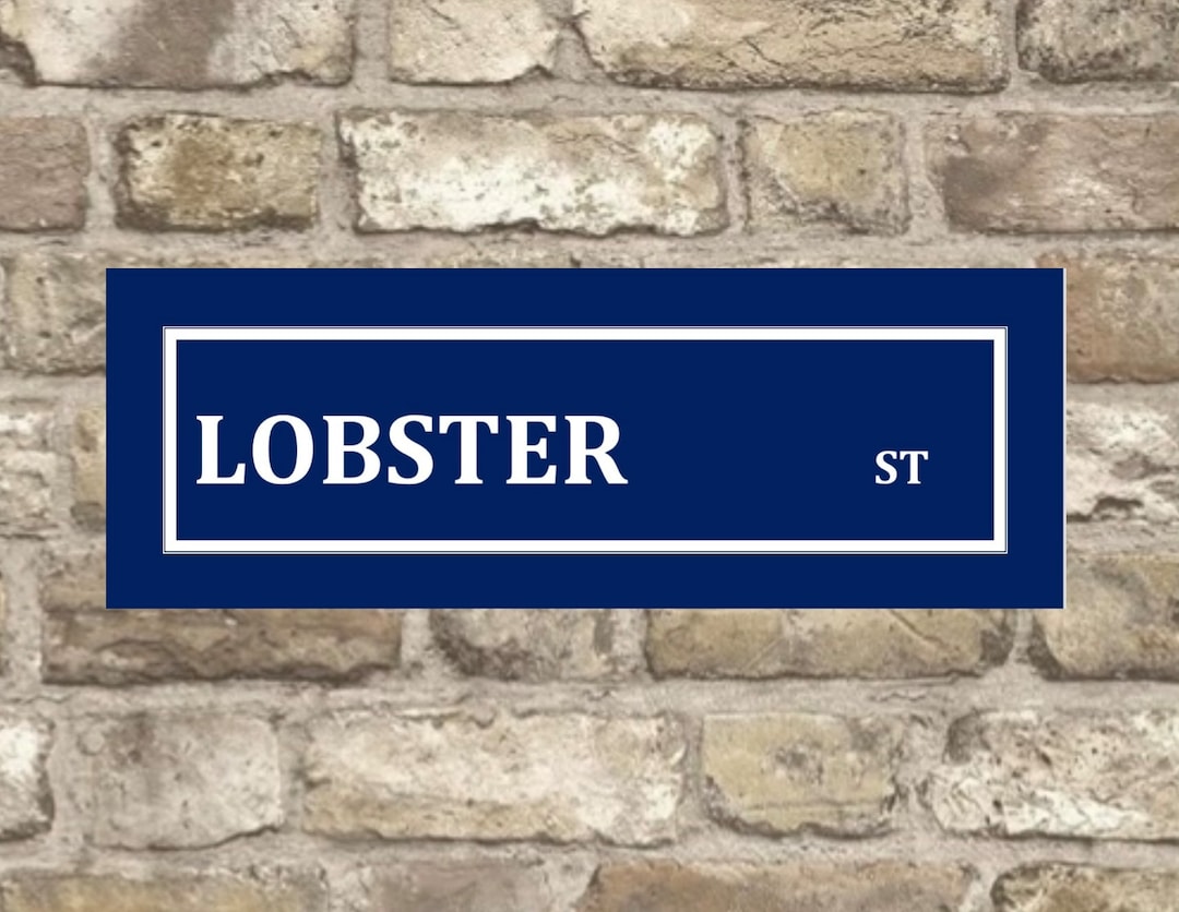 Lobster Metal Street Sign , Lobster Sign. Lobster Plaque, Street Sign ...