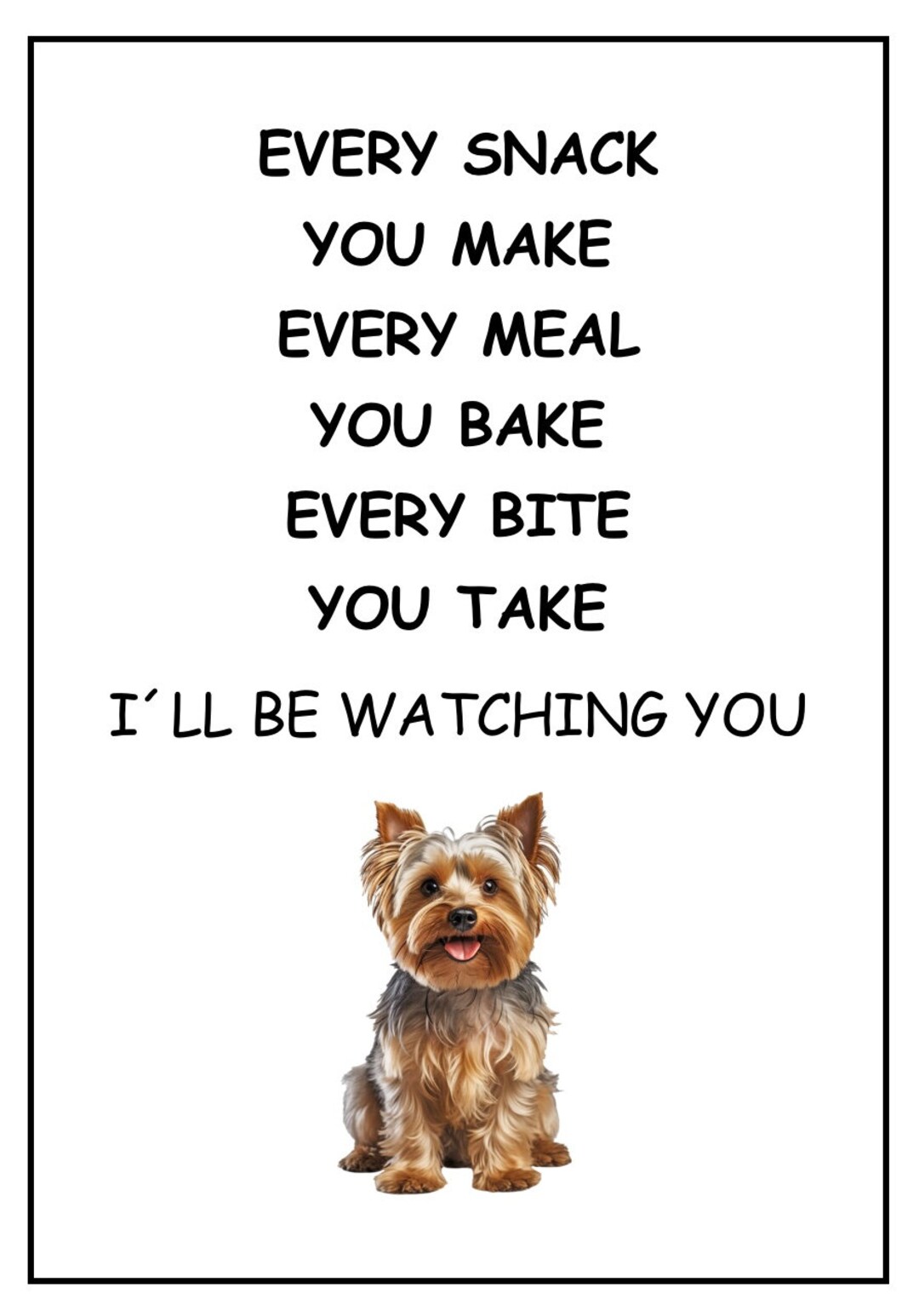 Yorkshire Terrier I’ll Be Watching You Sign, Yorkie Sign, Yorkie Plaque ...