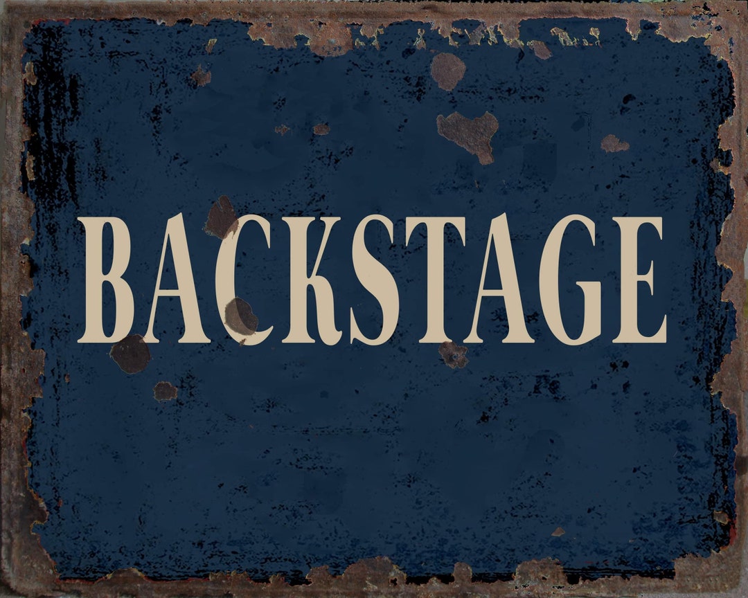 Vintage Backstage Metal Sign, Backstage Plaque, Backstage Retro Wall ...