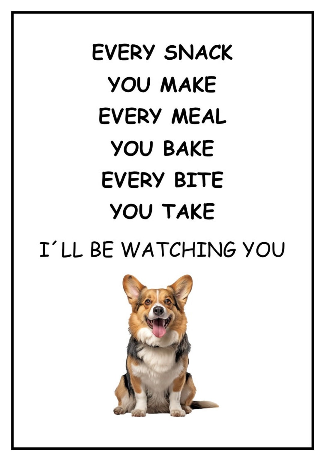 Corgi I’ll Be Watching You Sign, Corgi Sign, Corgi Plaque - Etsy