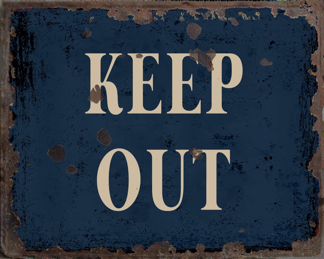 Vintage Keep Out Metal Sign, Keep Out Sign, Keep Out Plaque, Retro Wall ...