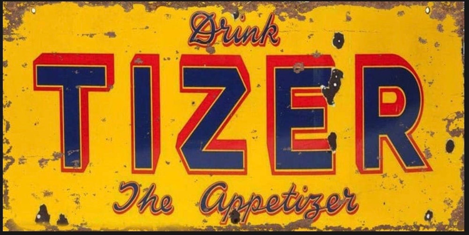 Vintage Tizer Ad Metal Sign , Tizer Sign. Retro Wall Sign, Wall Art ...