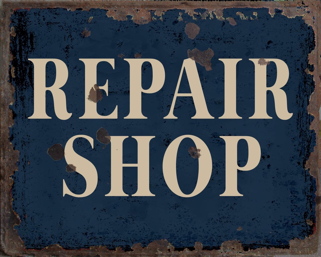 Vintage Repair Shop Metal Sign, Repair Shop Plaque, Repair Shop Retro ...