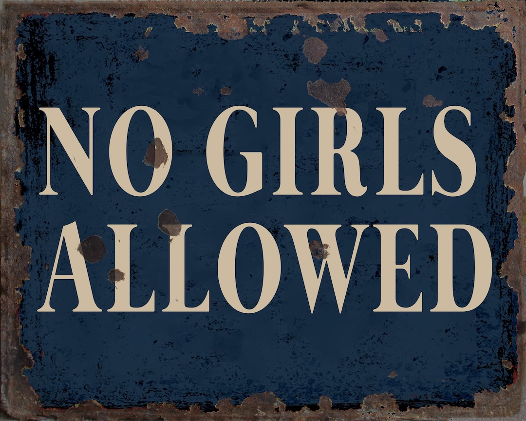 Vintage No Girls Allowed Sign, No Girls Plaque, No Girls Wall Sign - Etsy