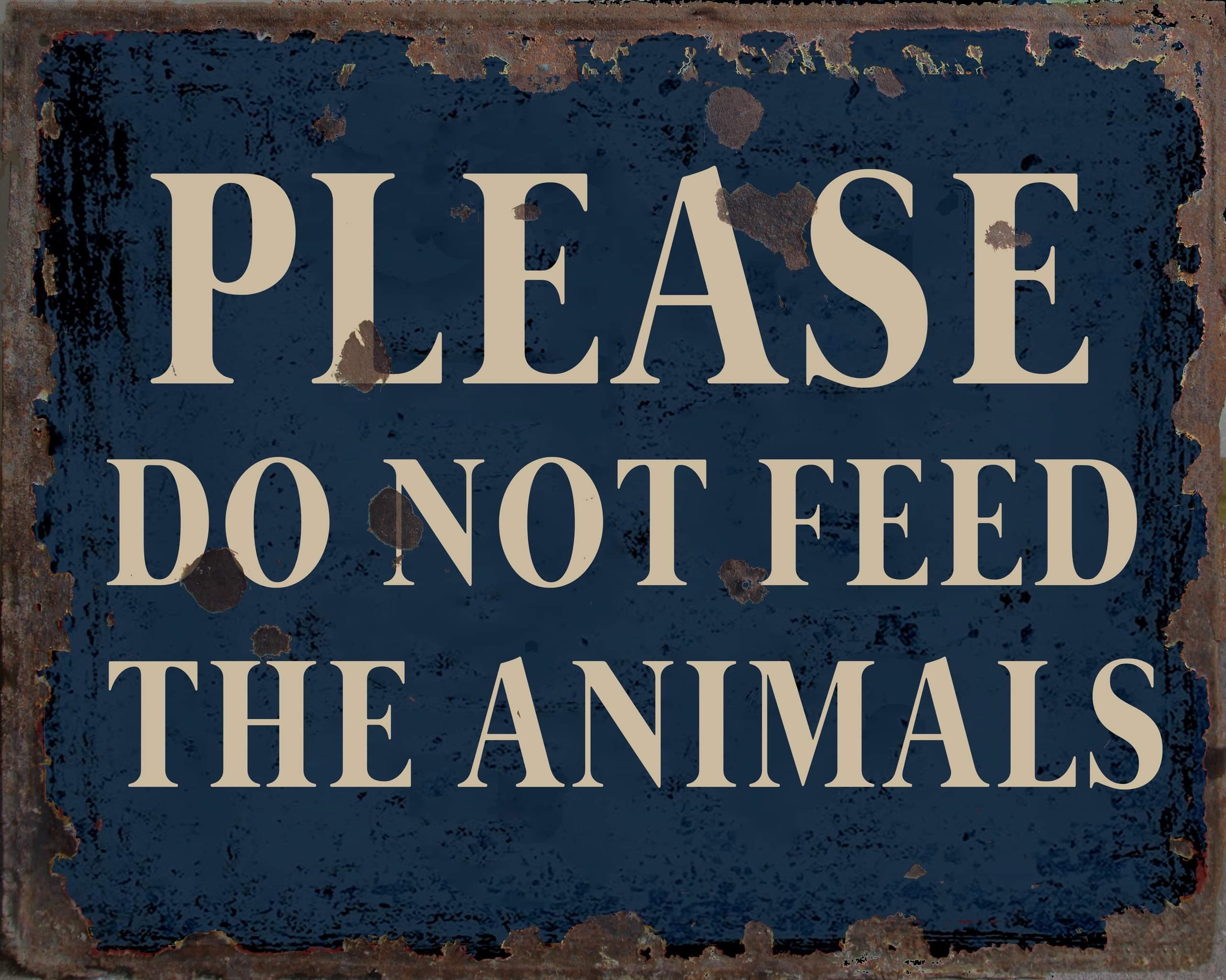 Vintage Do Not Feed the Animals Metal Sign, Do Not Feed the Animals ...