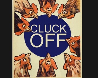 Cluck off Sign | Etsy