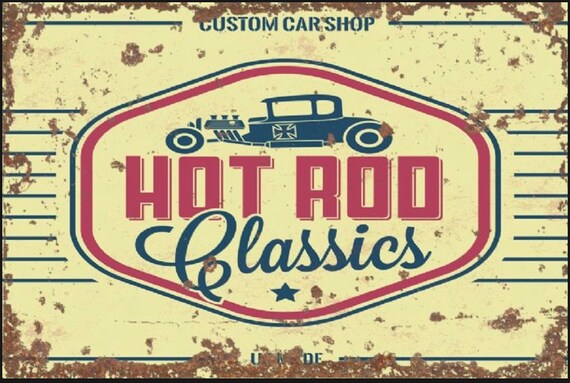Vintage Hot Rod Classics metal Sign Garage sign vintage | Etsy