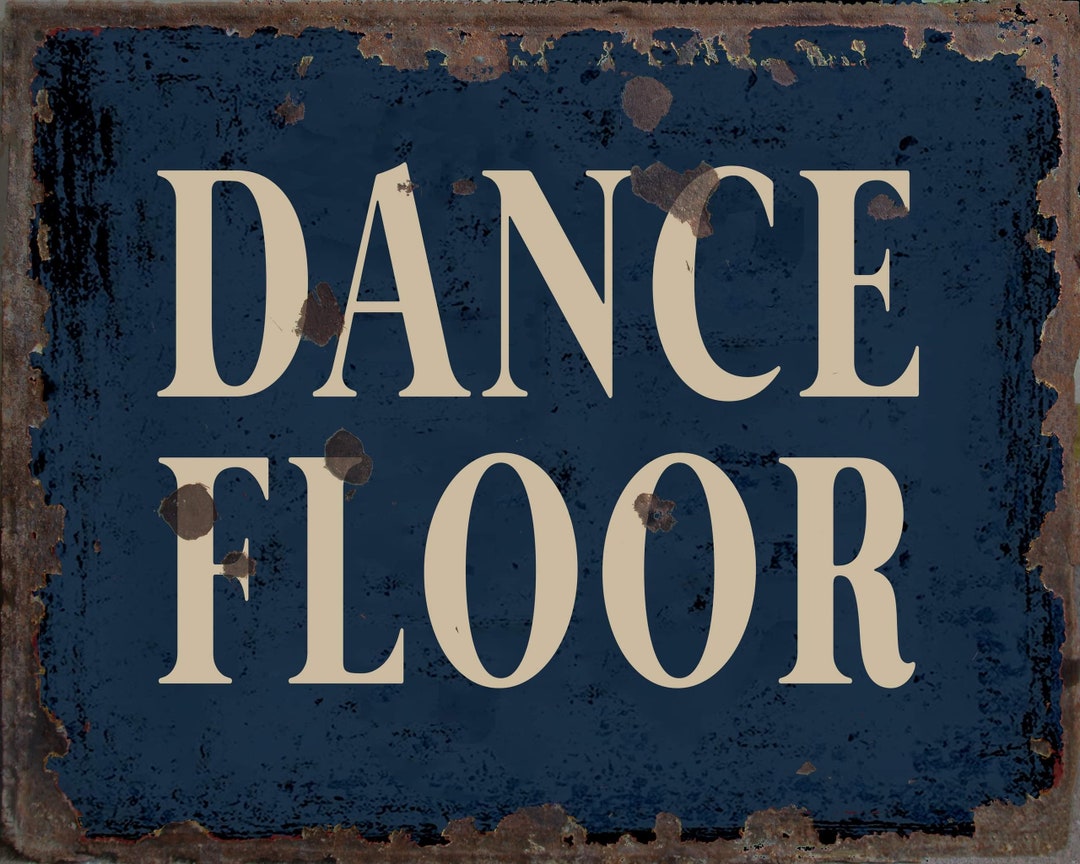 Vintage Dance Floor Metal Sign, Dance Floor Plaque, Dance Floor Retro ...