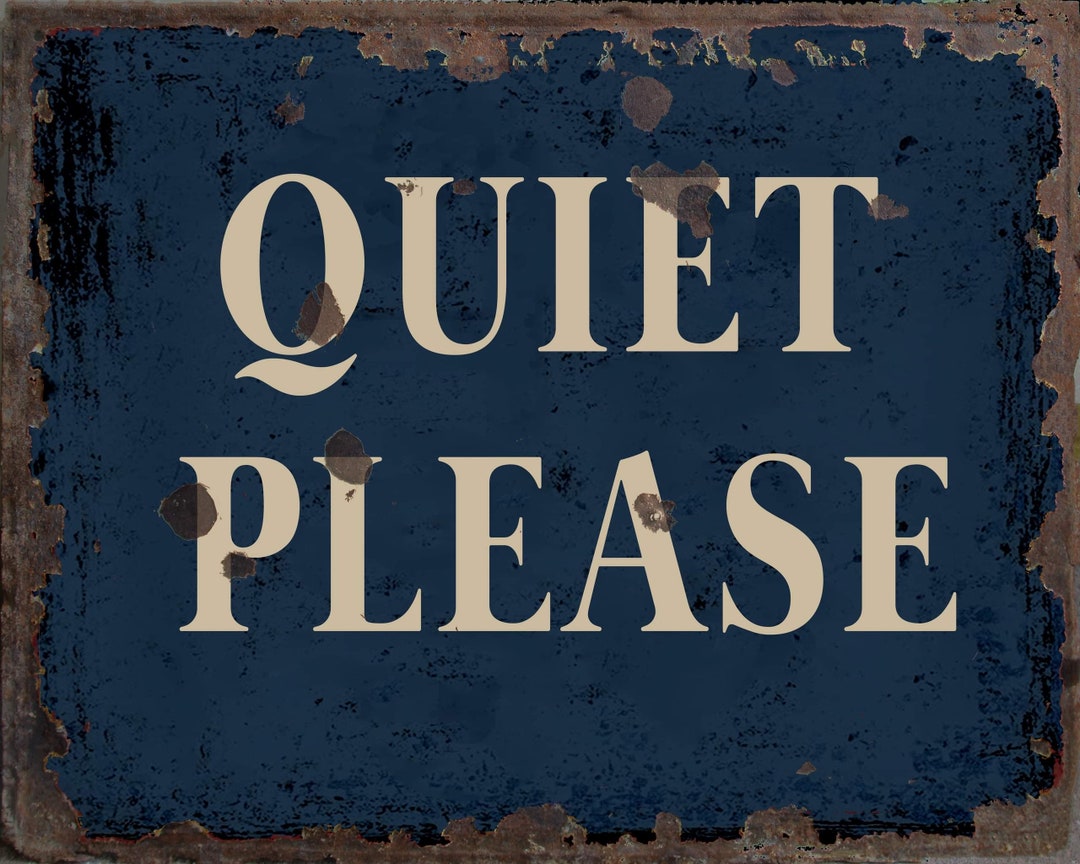 Vintage Quiet Please Metal Sign, Quiet Please Plaque, Quiet Please ...