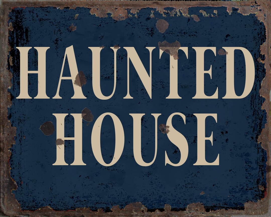 Vintage Haunted House Metal Sign, Haunted House Plaque, Haunted House ...