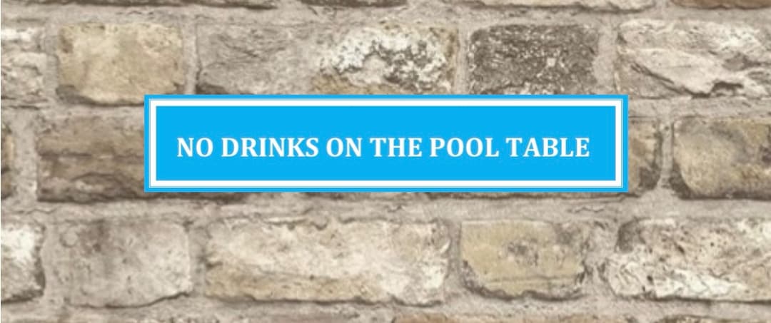 No Drinks on Pool Table Metal Sign , Pool Table Sign. Pool Table Plaque ...