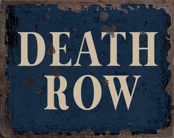 Death Row Plaque - Etsy
