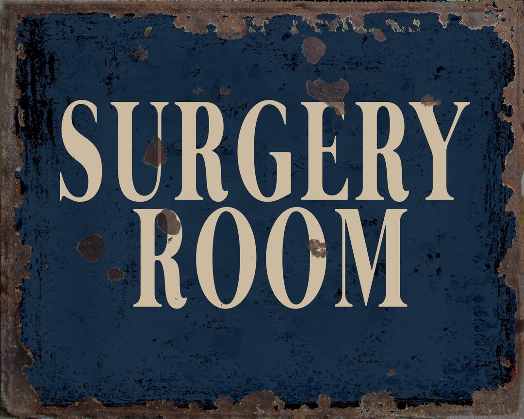 Vintage Surgery Room Metal Sign, Surgery Room Plaque, Surgery Room ...