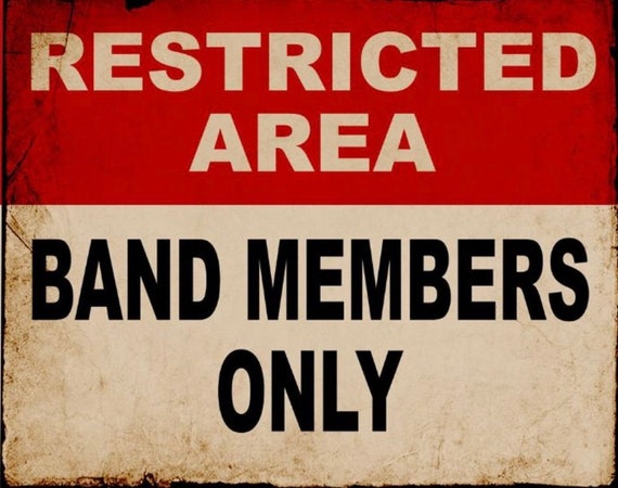 Vintage Restricted Area Band Members Only Metal Sign Job | Etsy