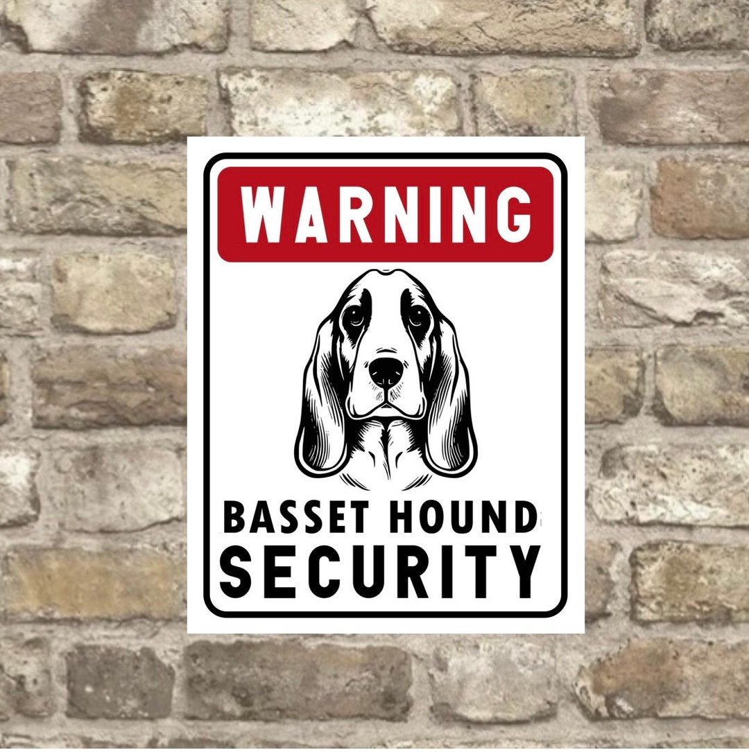 Bassett Hound Security Sign, Bassett Hound Security Plaque, Bassett ...