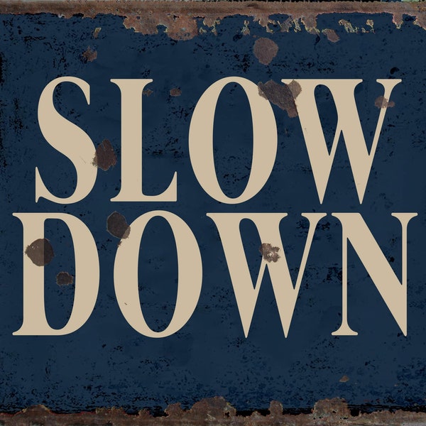 Slow Down Signs - Etsy