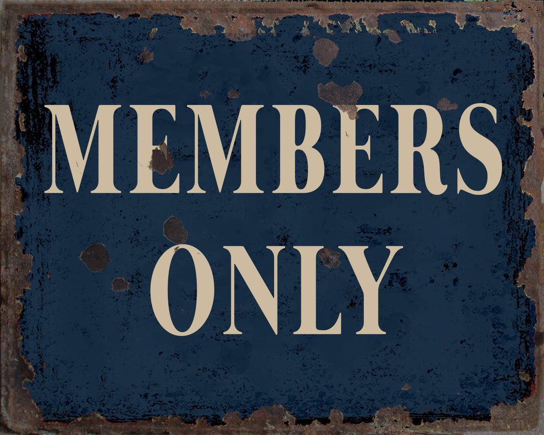 Members Only Metal Sign, Members Only Sign, Members Only Plaque. Retro ...