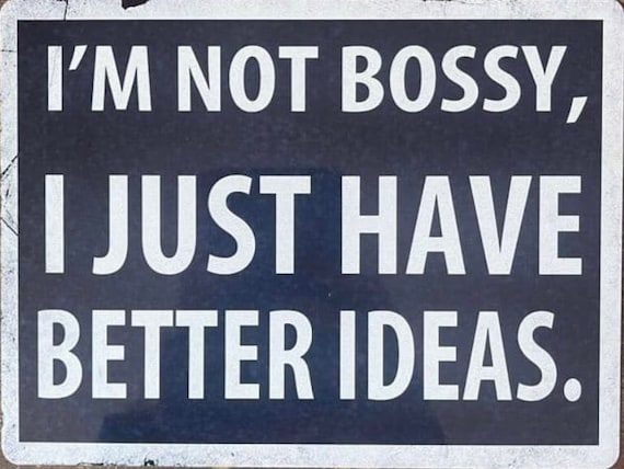 Vintage Im Not Bossy Sign Boss Sign Vintage Sign. Retro | Etsy