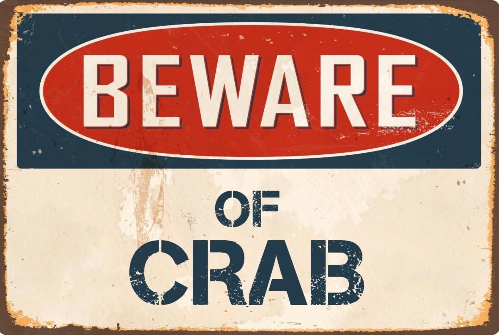 Beware of Crab Metal Sign Crab Sign Crab Plaque - Etsy UK
