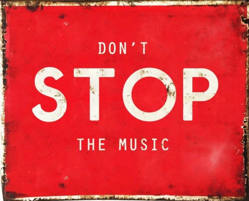 Vintage Dont Stop the Music Metal Sign Music Sign Vintage - Etsy
