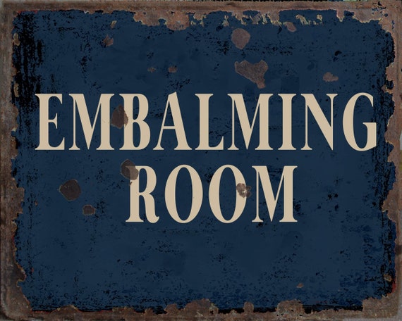 Vintage Embalming Room Metal Sign Embalming Room Plaque - Etsy Canada