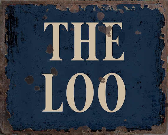 Vintage the Loo Metal Sign the Loo Plaque the Loo Wall Sign - Etsy