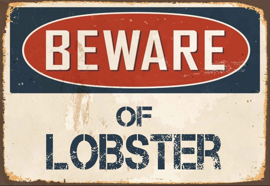 Beware of Lobster Metal Signlobster Sign Lobster Plaque - Etsy