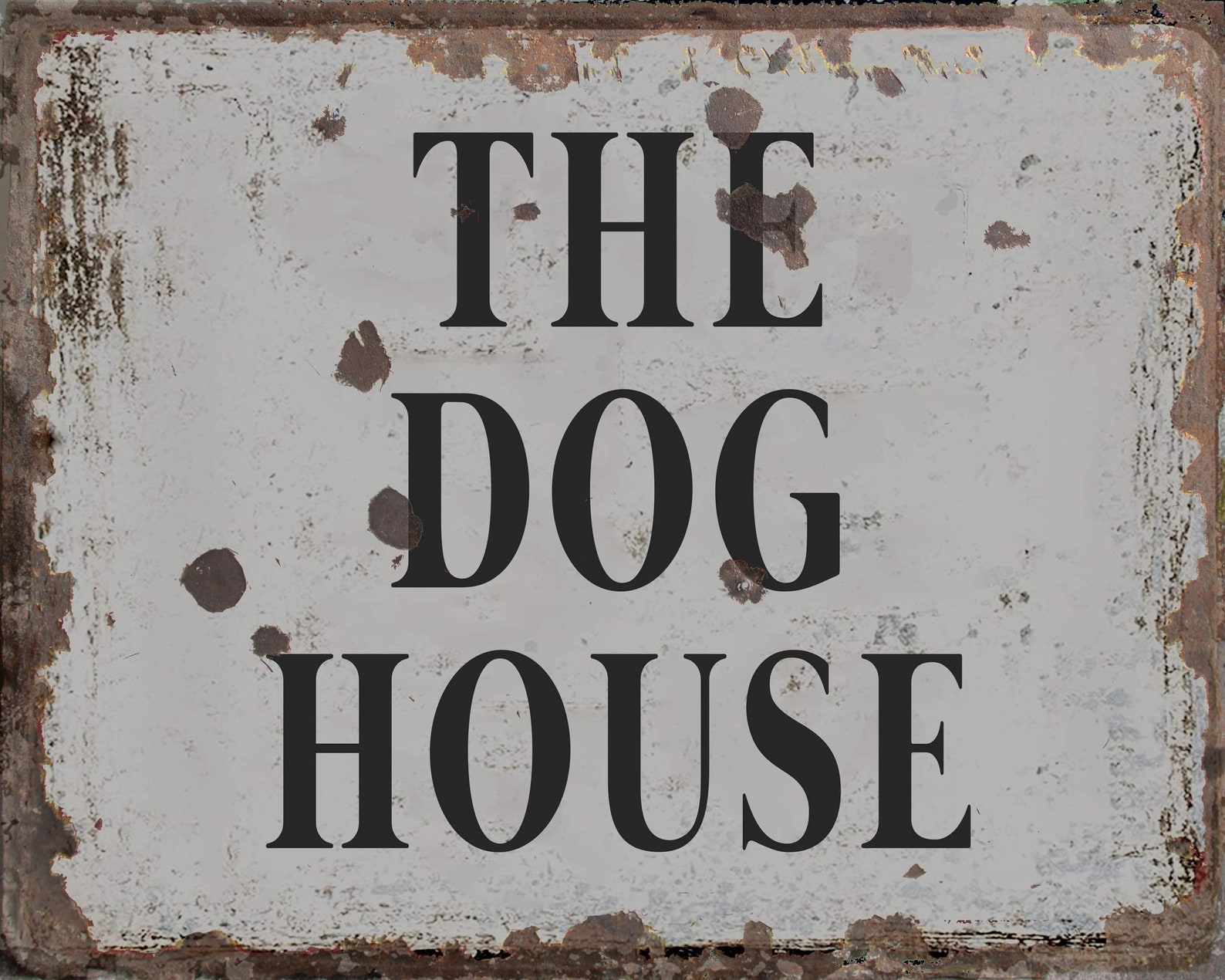 Vintage the Dog House Sign, the Dog House Plaque, Doghouse Wall Sign ...