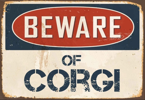 Beware of Corgi Sign Corgi Sign Corgi Plaque - Etsy