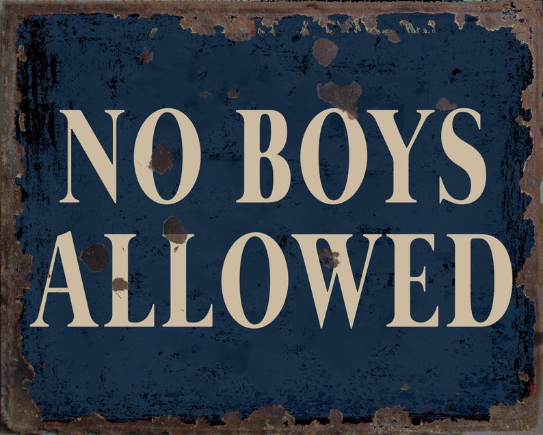 Vintage No Boys Allowed Sign No Boys Plaque No Boys Wall - Etsy