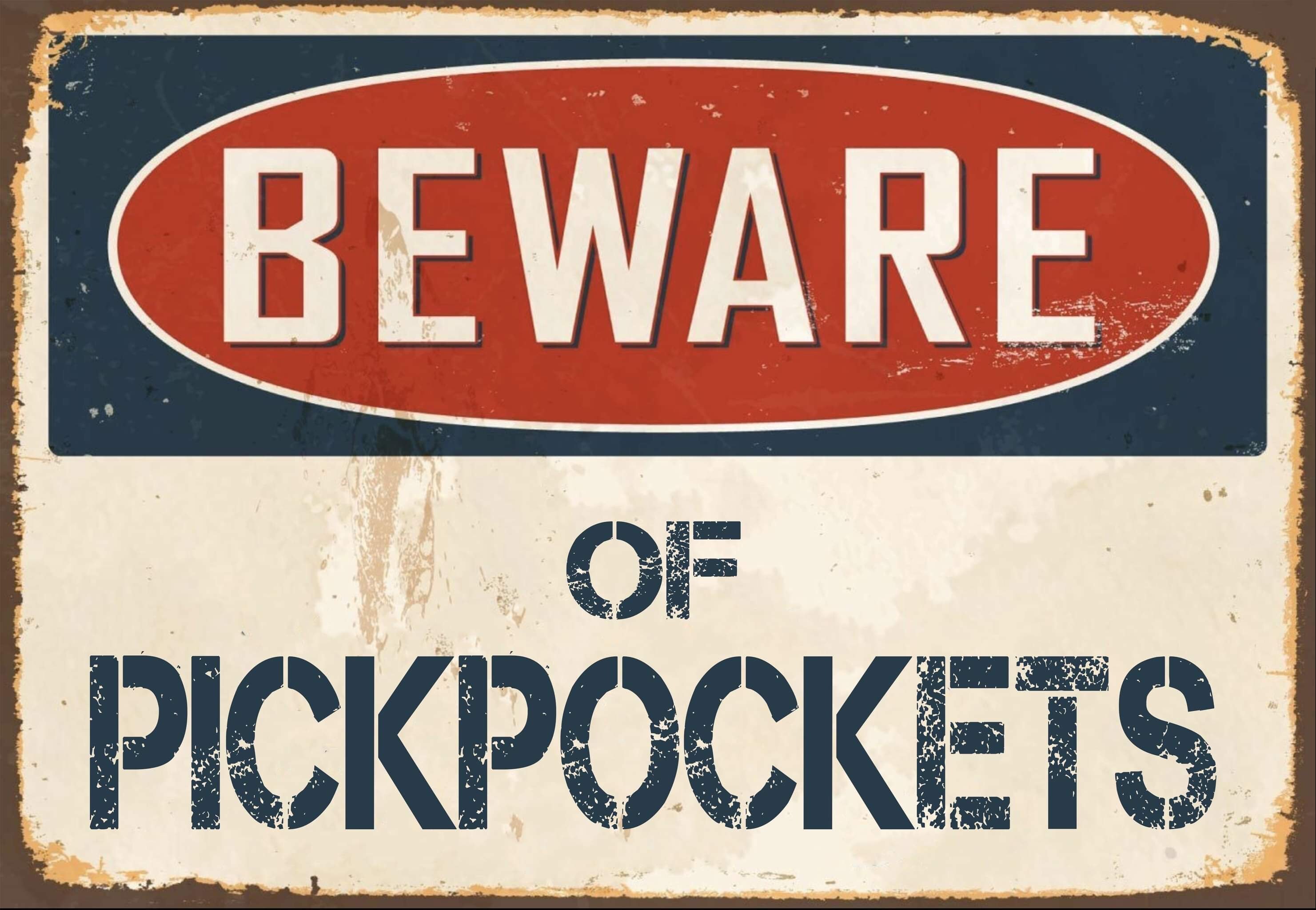 Pickpocket Sign