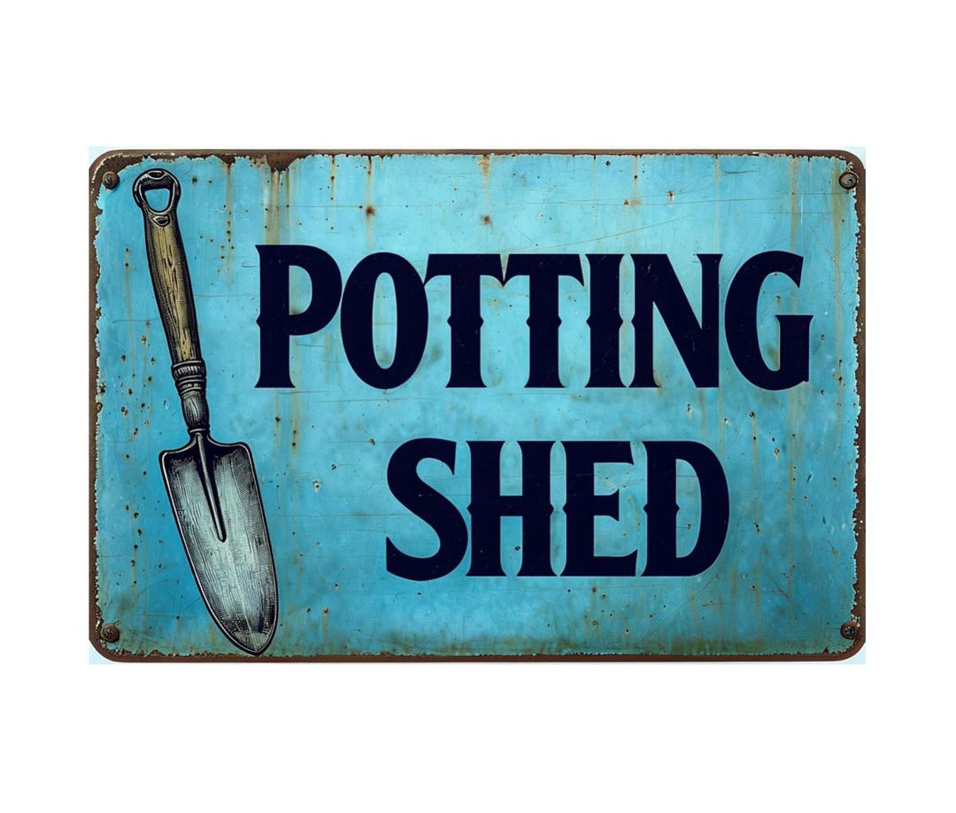 Vintage Potting Shed Metal Sign, Potting Shed Sign, Potting Shed Plaque ...
